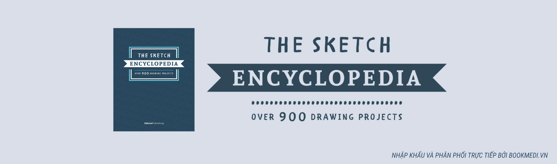 The Sketch Encyclopedia: With over 900 drawing projects
